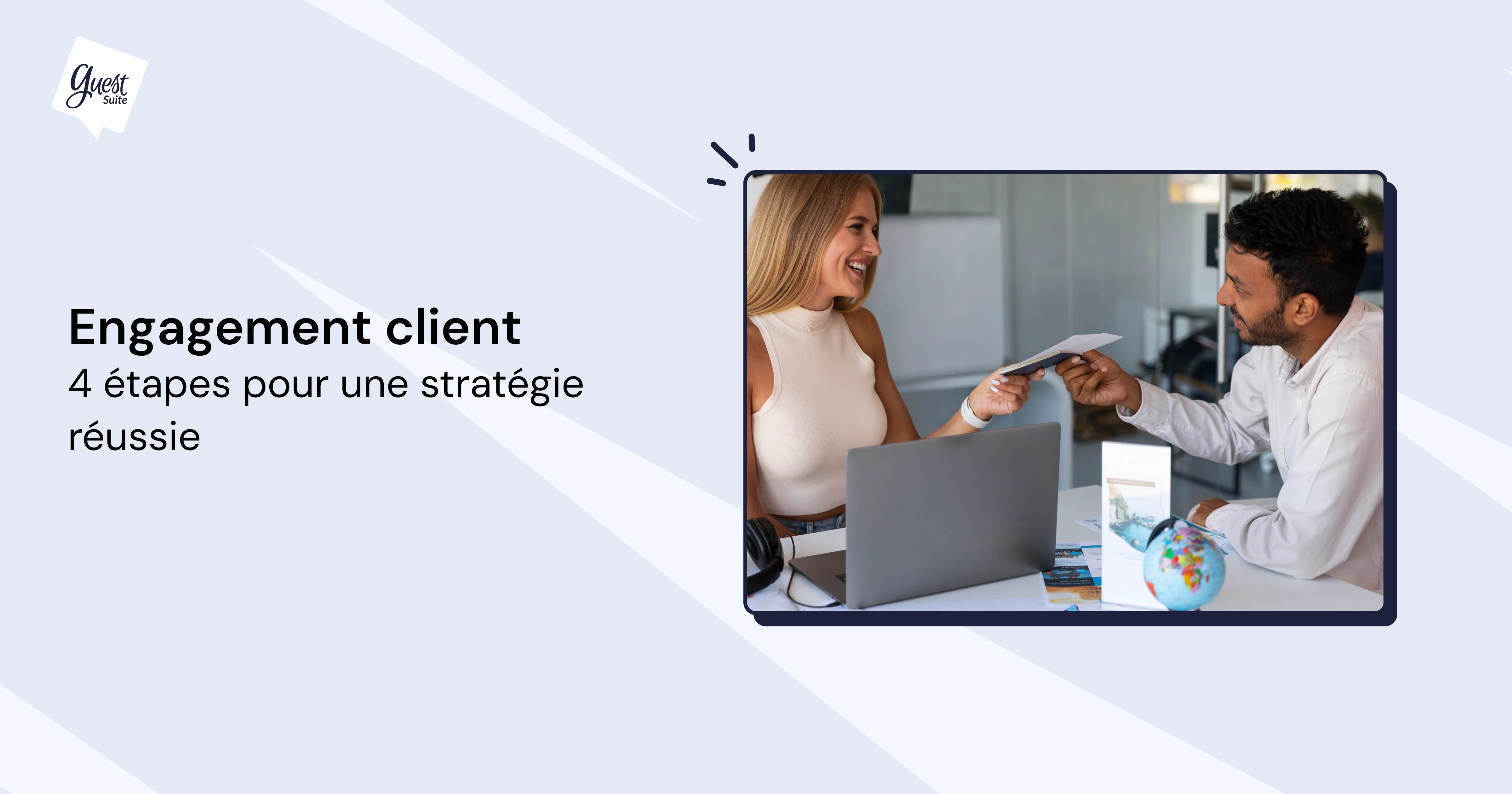 Engagement client : 4 étapes pour une stratégie réussie