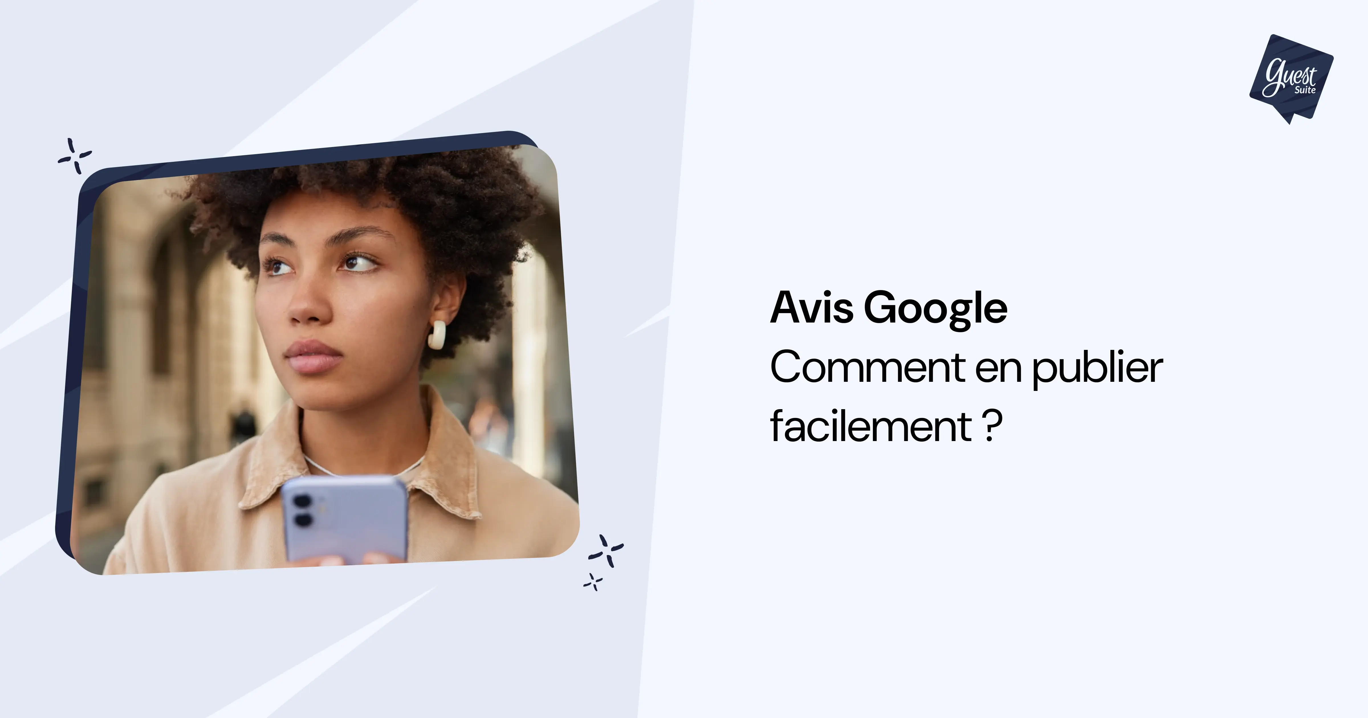 Comment mettre un avis sur Google en 2025 ? - Guest Suite