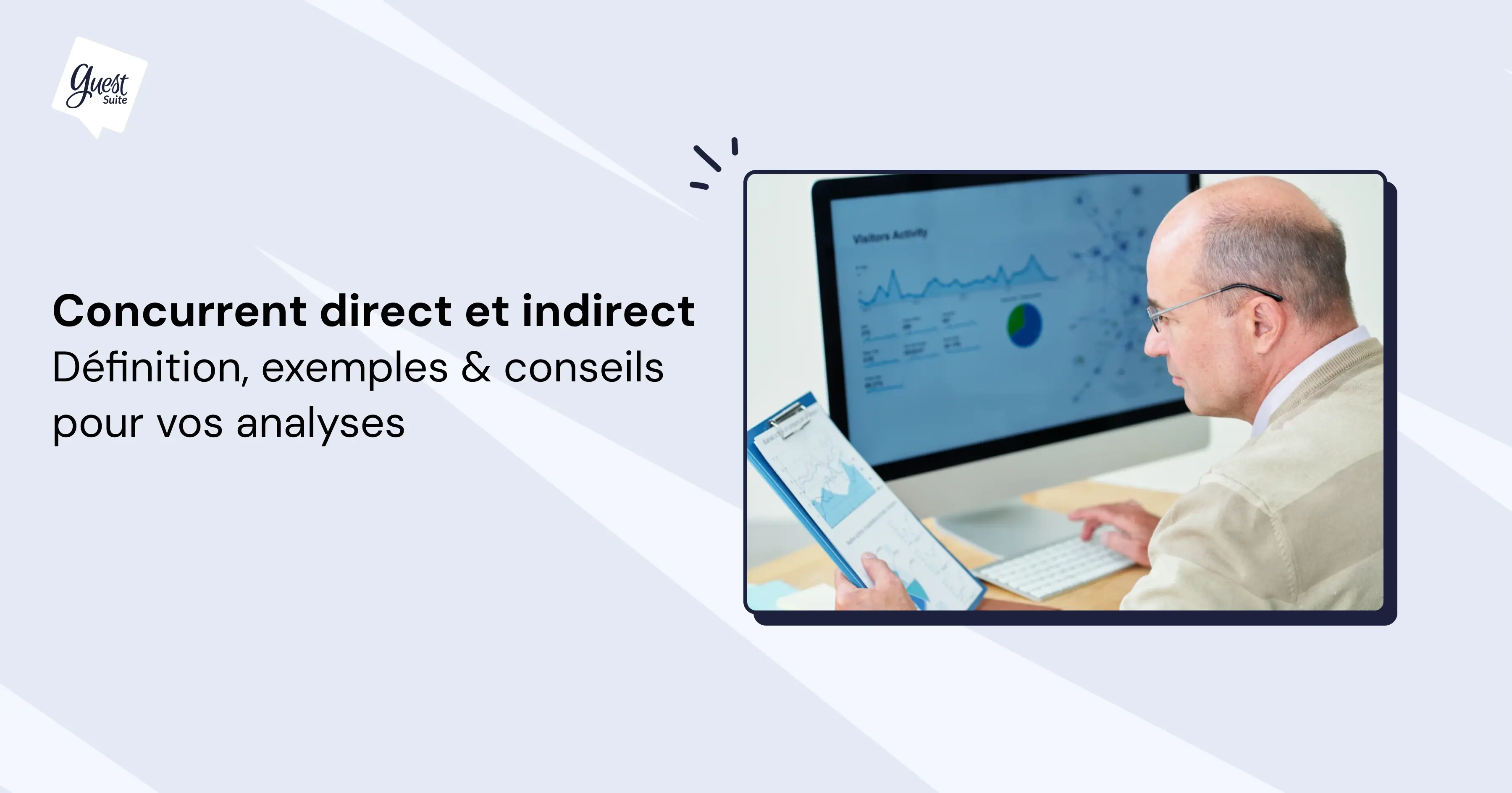 Concurrent direct et indirect : Définition, exemples & conseils
