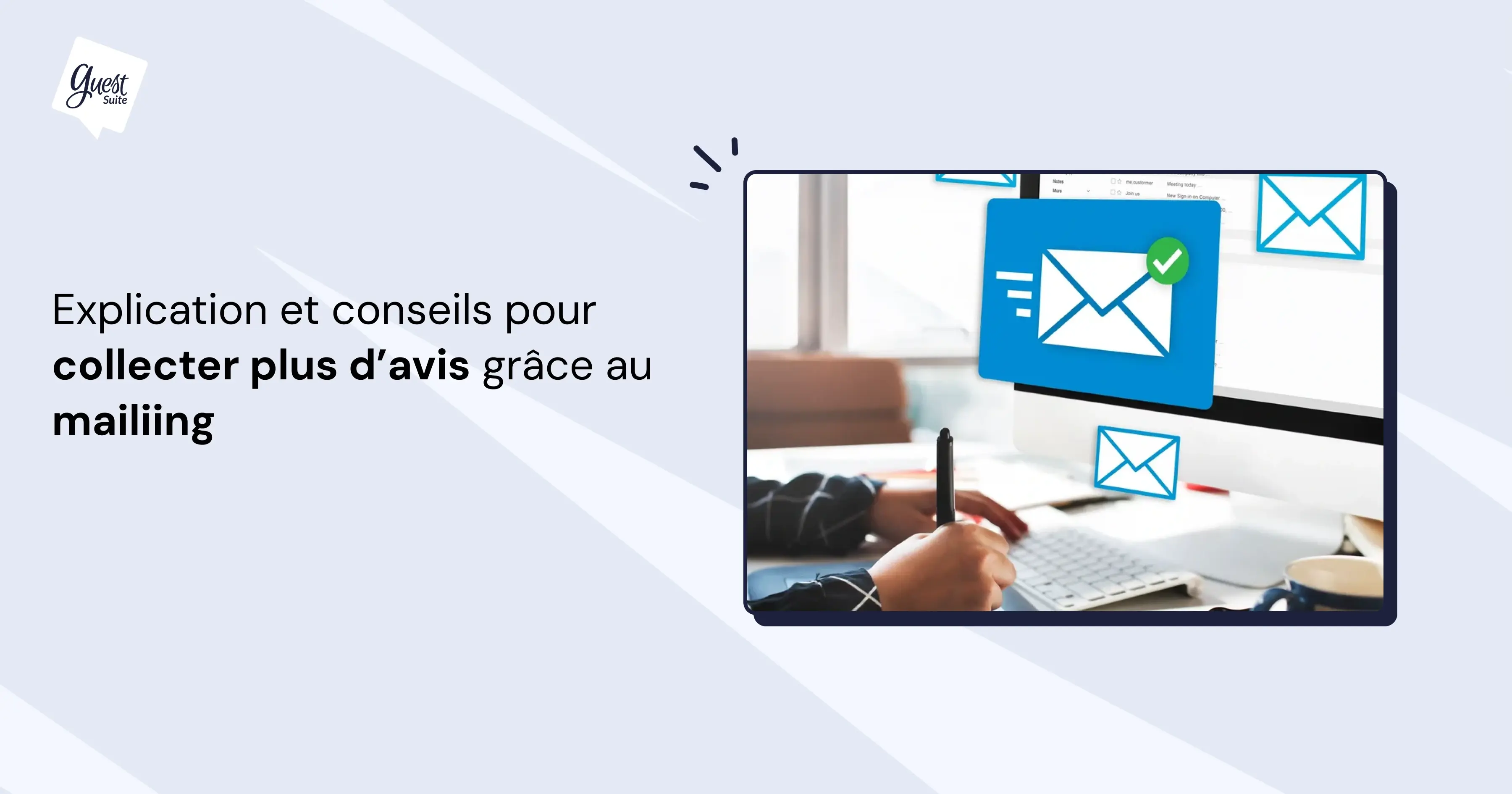 Mailing : explications, exemples & bonnes pratiques - Guest Suite