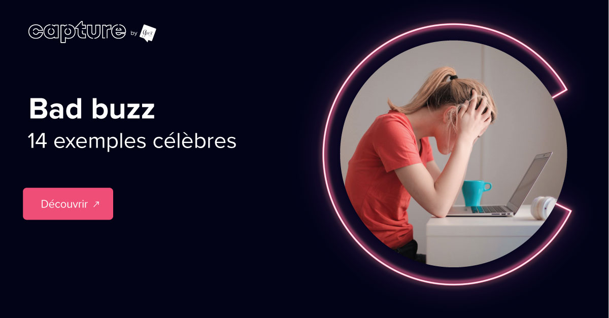 Bad buzz : 17 exemples célèbres (De 2018 à 2023)