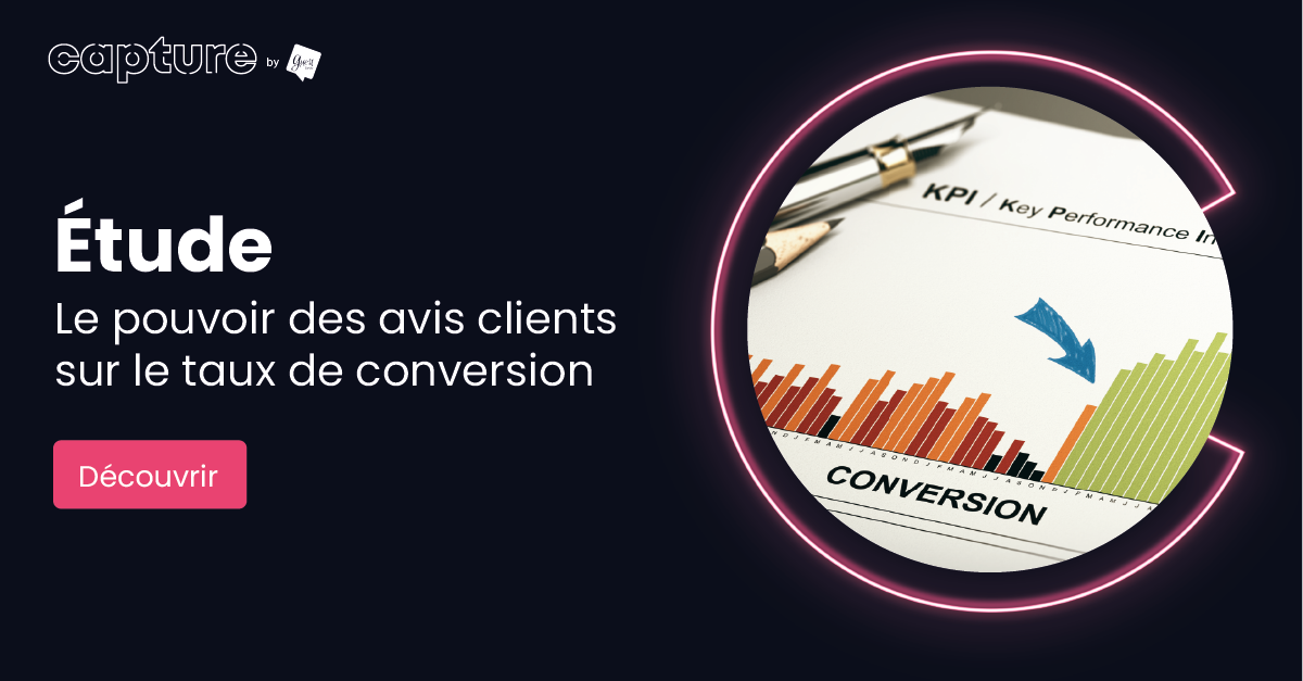 Étude : Le pouvoir des avis clients sur le taux de conversion en 2022