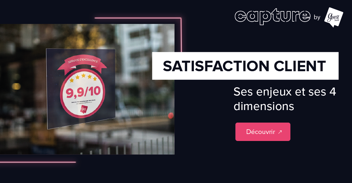 Satisfaction client : définition et enjeux pour les entreprises