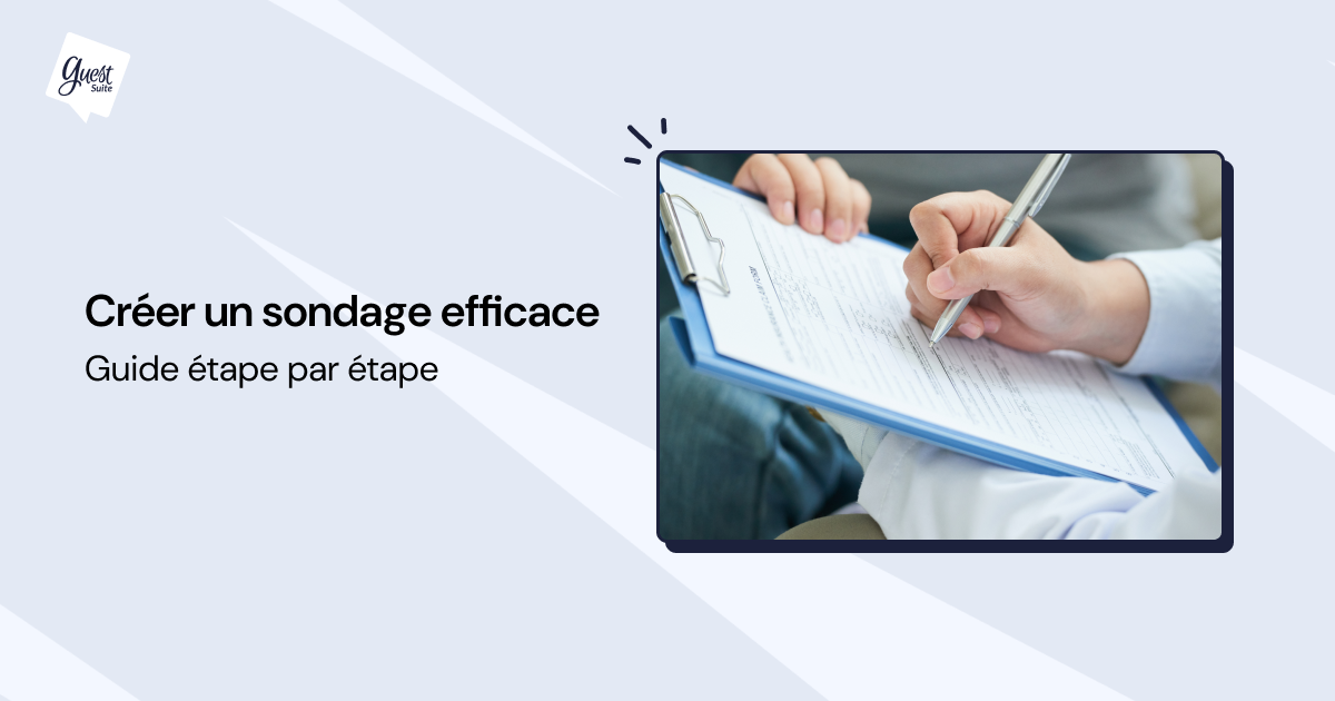 Créer un sondage efficace : guide étape par étape